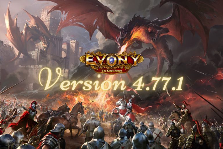 Evony Version 4.77.1 Update Announcement | Evony News