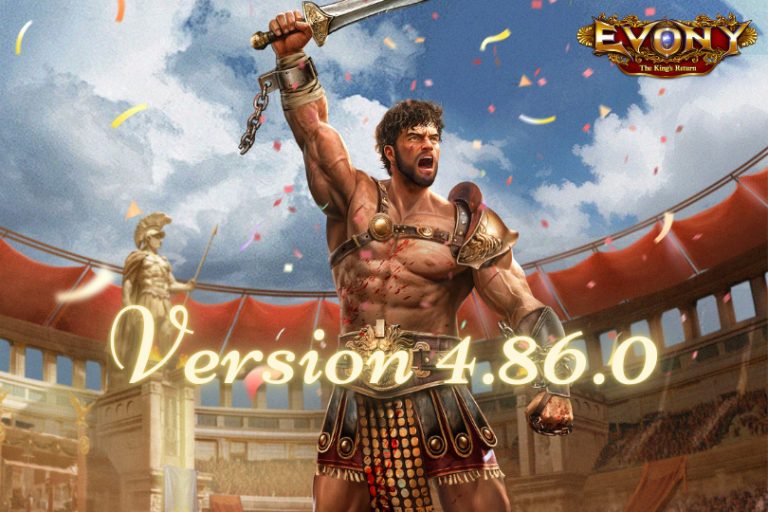 Evony 8th Anniversary Version 4.86.0 Update Announcement | Evony News